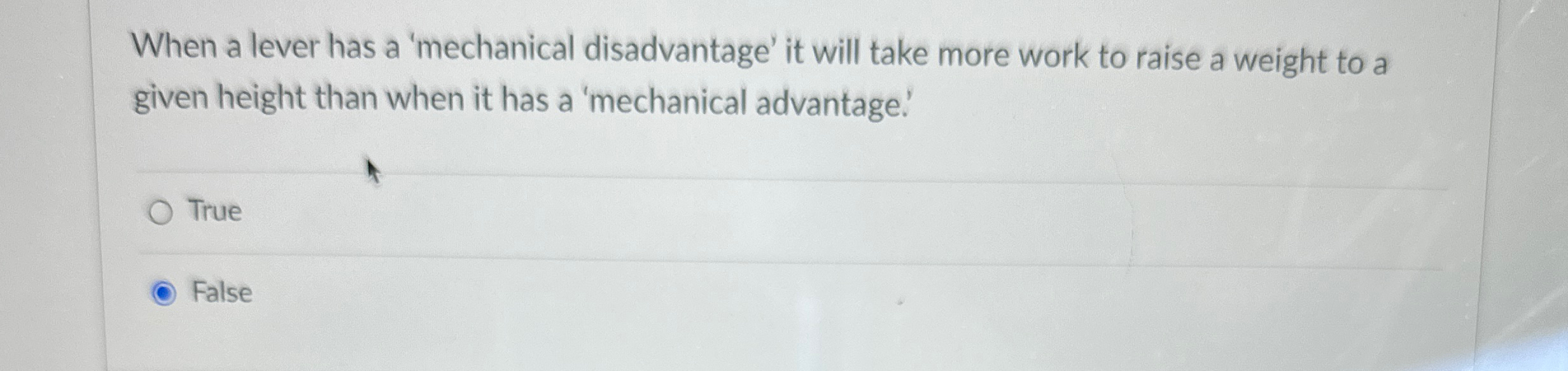 Solved When a lever has a 'mechanical disadvantage' it will | Chegg.com