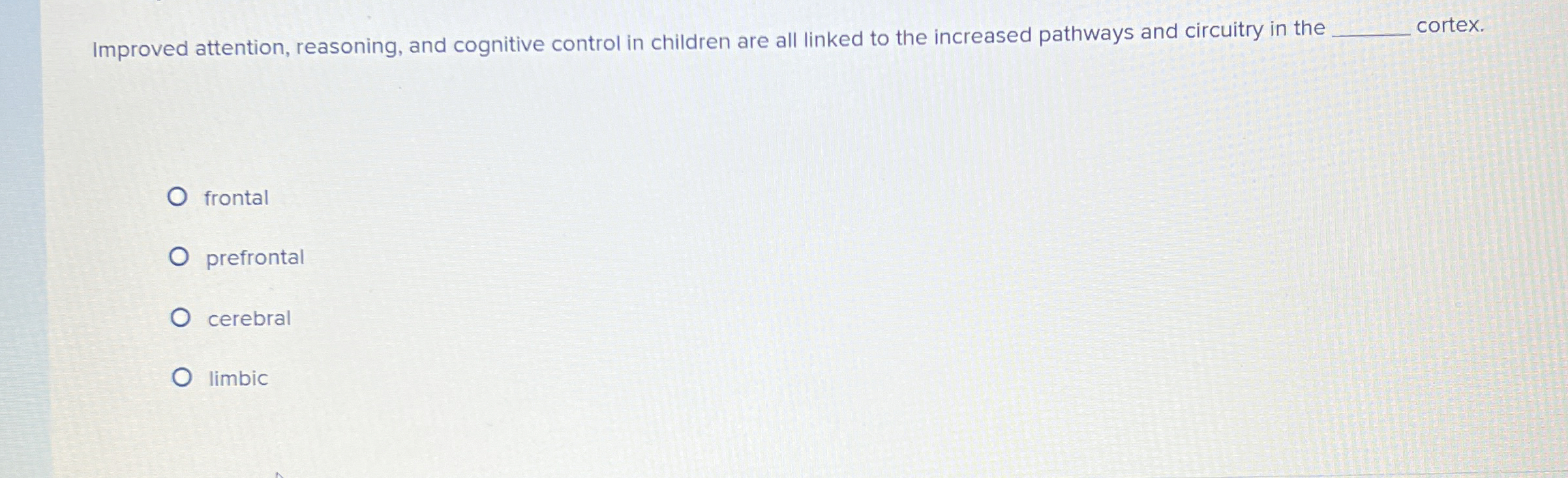 Solved Improved attention, reasoning, and cognitive control | Chegg.com