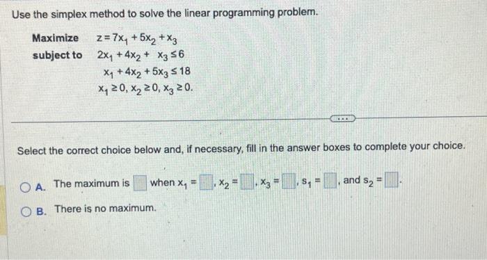 Solved Use the simplex method to solve the linear | Chegg.com