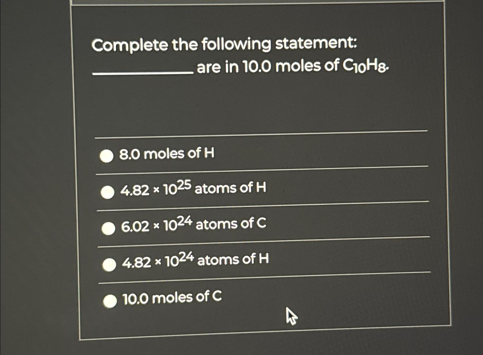 Complete the following statement: are in 10.0 moles | Chegg.com