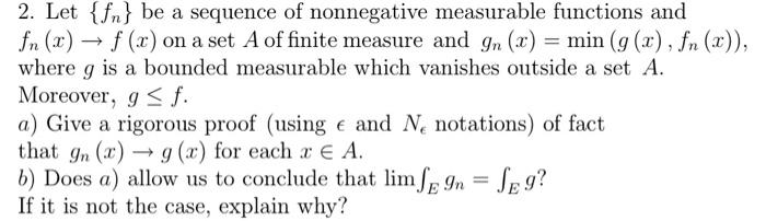 Solved 2. Let {fn} be a sequence of nonnegative measurable | Chegg.com