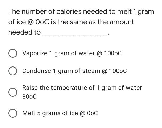Solved The number of calories needed to melt 1 gram of ice @ | Chegg.com