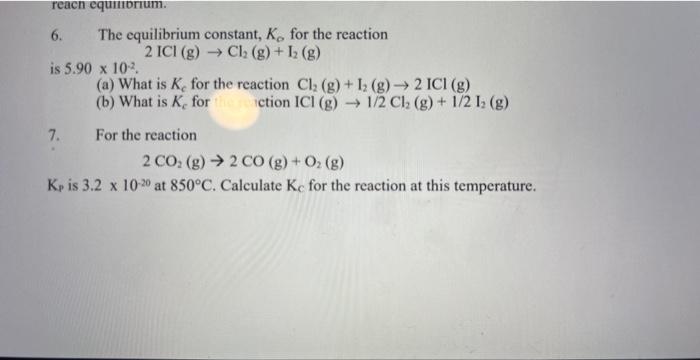 Solved 6. The equilibrium constant, K∘ for the reaction | Chegg.com