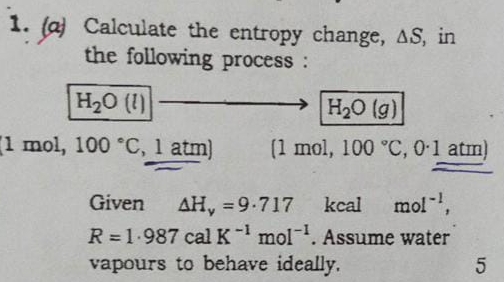 Solved (a) ﻿Calculate the entropy change, ΔS, ﻿in the | Chegg.com