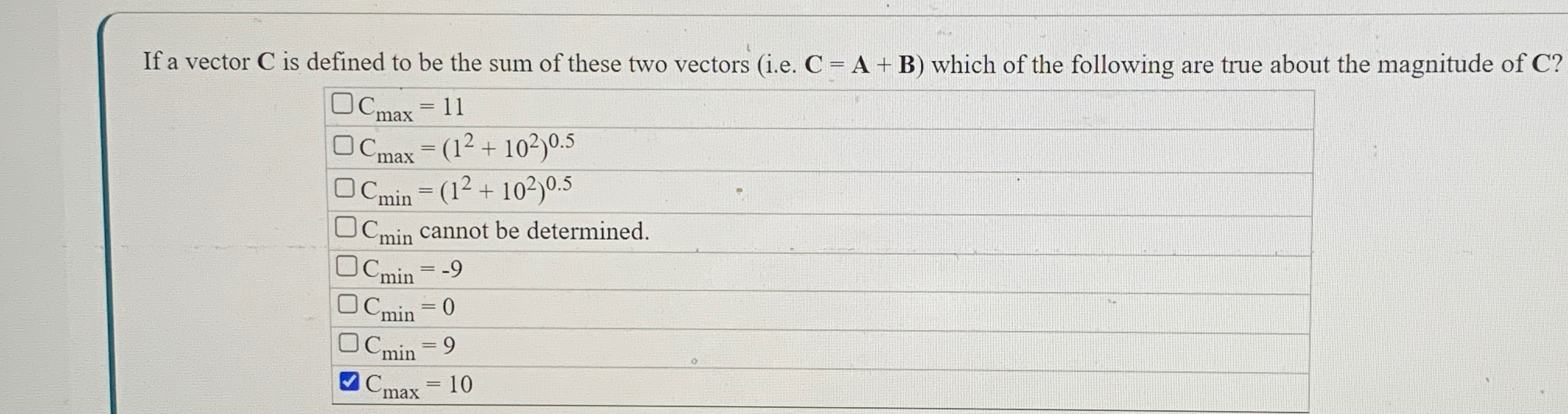 Solved If a vector C ﻿is defined to be the sum of these two | Chegg.com