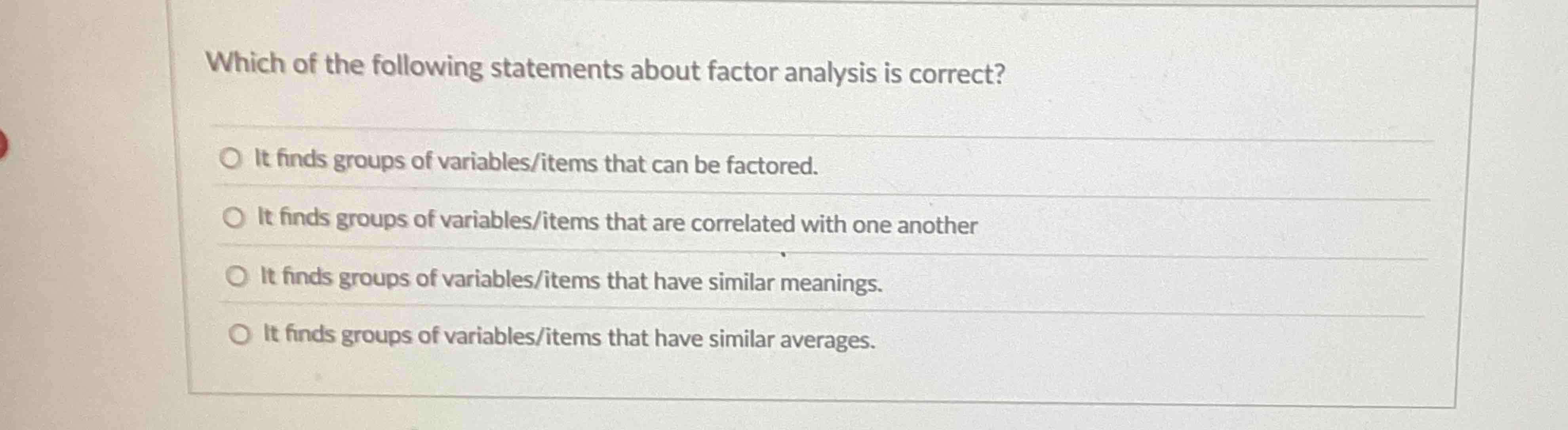 Solved Which of the following statements about factor | Chegg.com