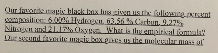Solved Our favorite magic black box has given us the | Chegg.com