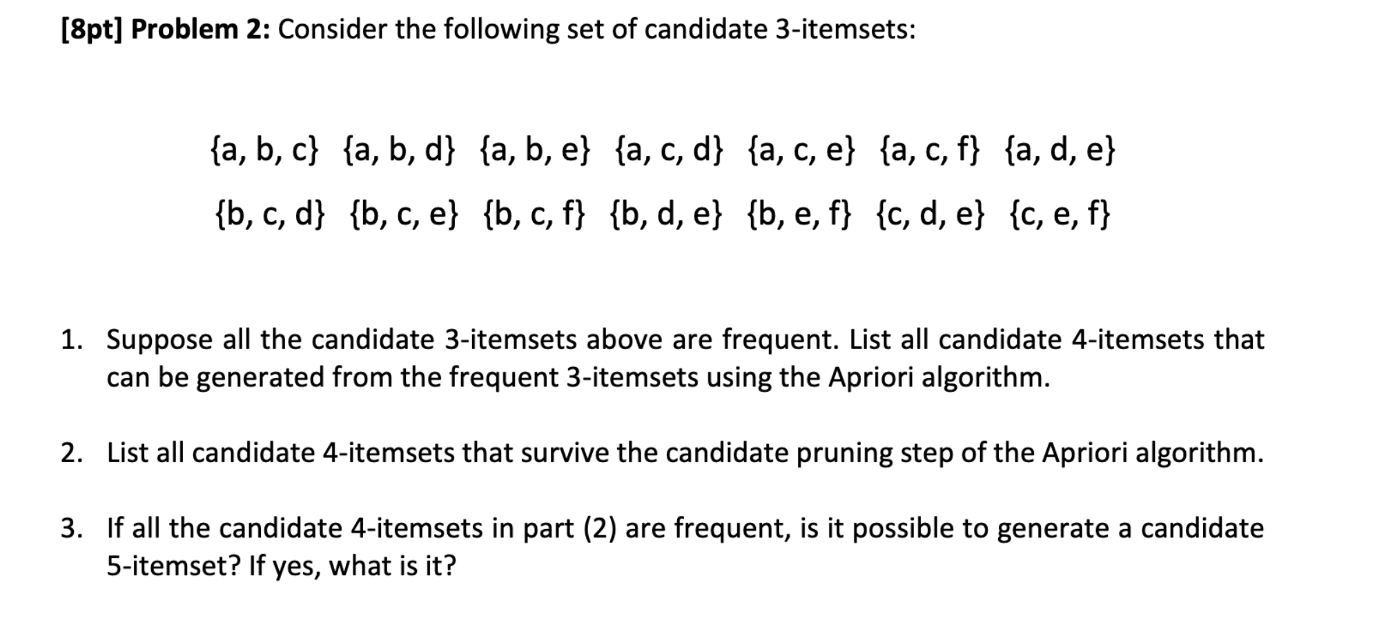 Solved [8pt] ﻿Problem 2: Consider the following set of | Chegg.com