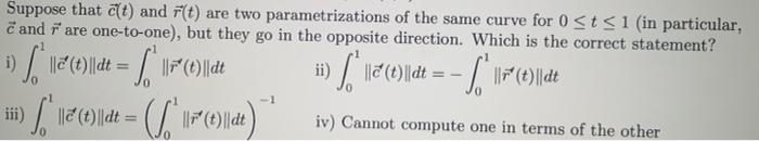 Solved Suppose that alt) and F(t) are two parametrizations | Chegg.com