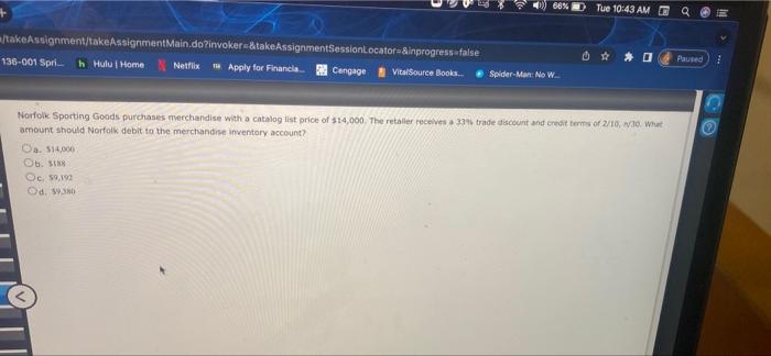 Solved 66% Tue 10:43 AM m/takeAssignment/takeAssignment | Chegg.com