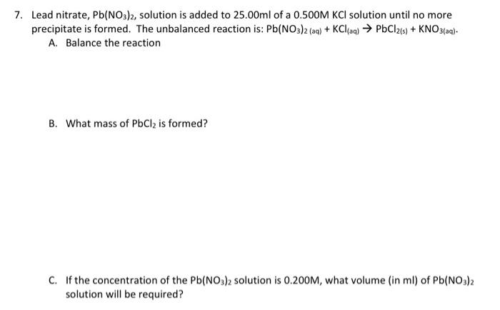 Solved 7. Lead nitrate, Pb(NO3)2, solution is added to | Chegg.com