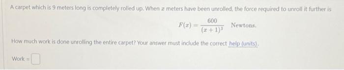 Solved A carpet which is 9 meters long is completely rolled | Chegg.com