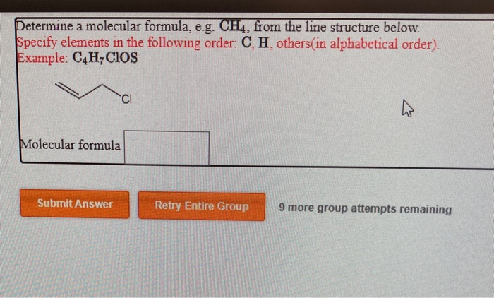 Solved Determine a molecular formula, e.g. CH4, from the | Chegg.com