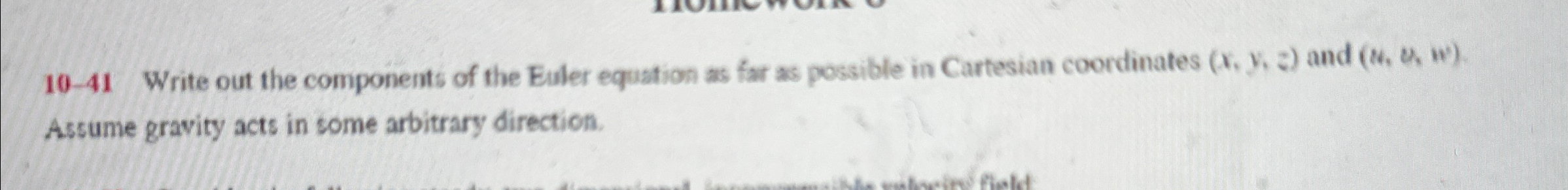 Solved 10-41 ﻿Write out the components of the Euler equation | Chegg.com