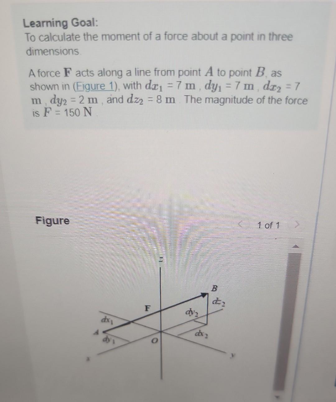 Solved Learning Goal: To calculate the moment of a force | Chegg.com