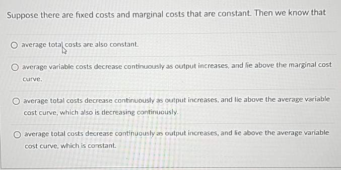 Solved Suppose there are fixed costs and marginal costs that | Chegg.com