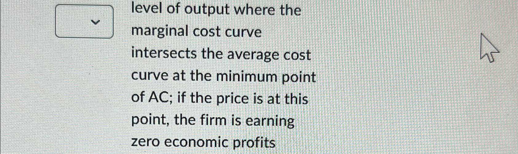 Solved level of output where the marginal cost curve | Chegg.com