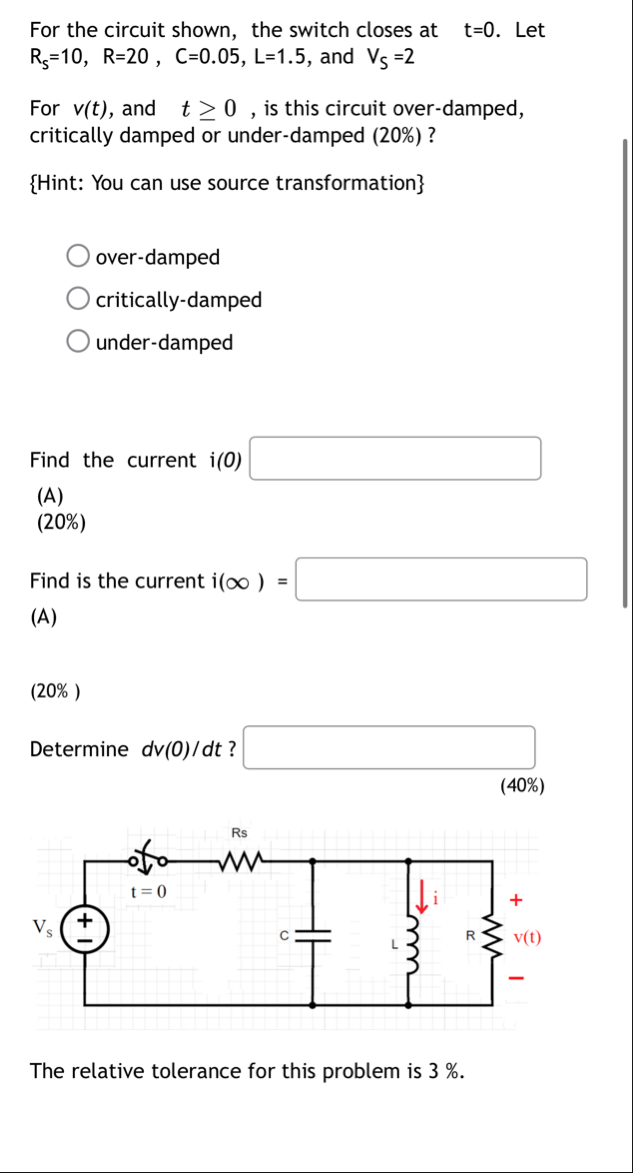 Solved For the circuit shown, the switch closes at t=0. ﻿Let | Chegg.com