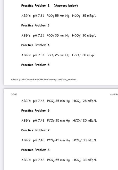 Solved Practice Problem 2 (Answers below) ABG's pH 7.31 PCO2 | Chegg.com
