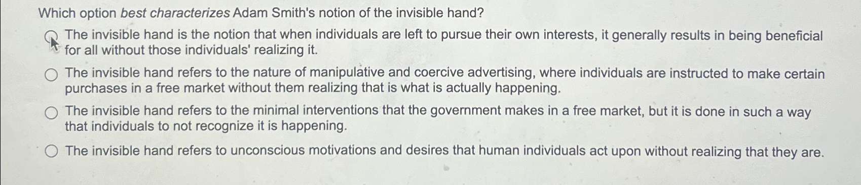 Solved Which option best characterizes Adam Smith's notion | Chegg.com