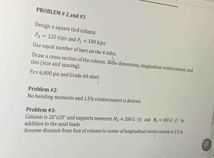 Solved PROBLEM # 2 and #3 Design a square tied column Po = | Chegg.com