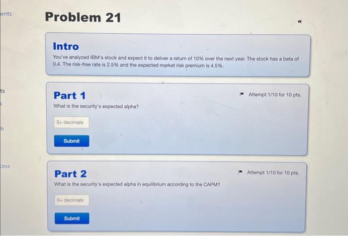 Solved Intro You've analyzed IBM's stock and expect it to | Chegg.com