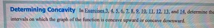 Solved Determining Concavity In Exercises 3, 4, 5, 6, 7, 8, | Chegg.com