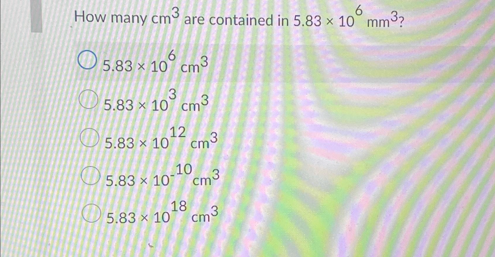 Solved How many cm3 ﻿are contained in | Chegg.com