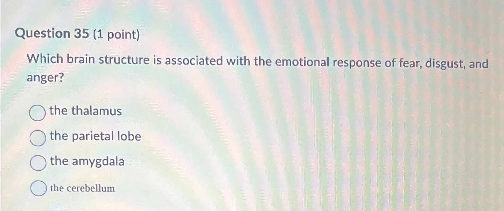 Solved Question 35 (1 ﻿point)Which brain structure is | Chegg.com