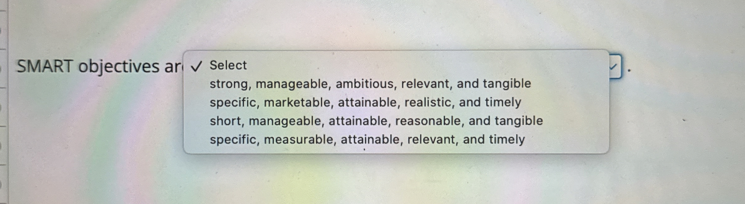 Solved SMART objectives ar ﻿Selectstrong, manageable, | Chegg.com