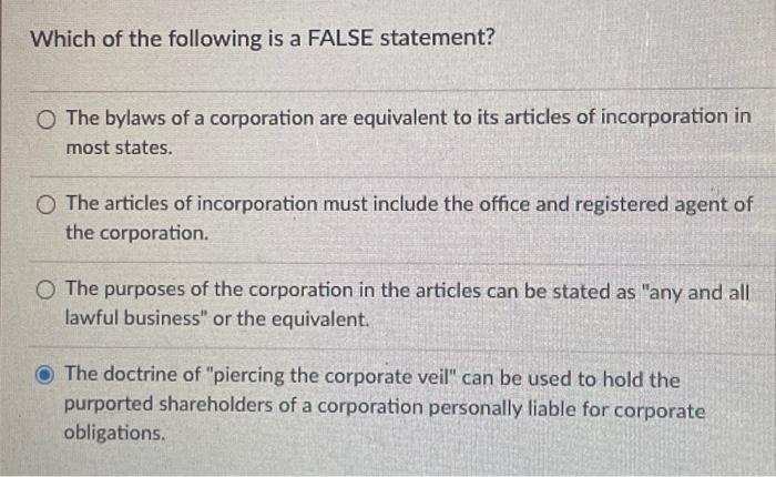 Solved Which of the following is a FALSE statement? The | Chegg.com