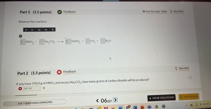Solved Balance this reaction: 2HNO3+Na2CO3 2NaNO3+CO2+H2O | Chegg.com