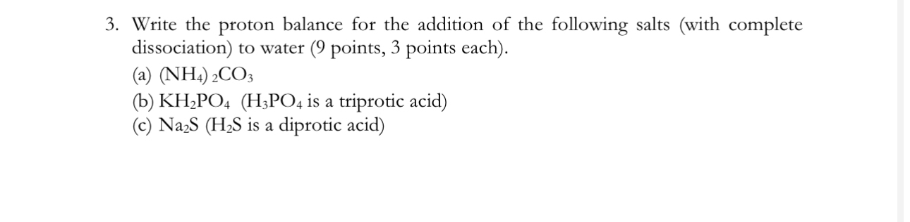 Solved Write the proton balance for the addition of the | Chegg.com