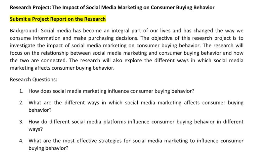 Research Project: The Impact of Social Media | Chegg.com