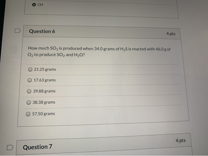 Solved OCH Question 6 4 pts How much SO2 is produced when | Chegg.com