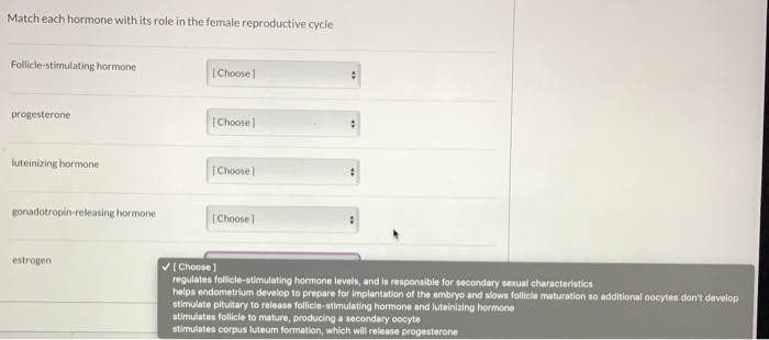 Solved Match each hormone with its role in the female | Chegg.com