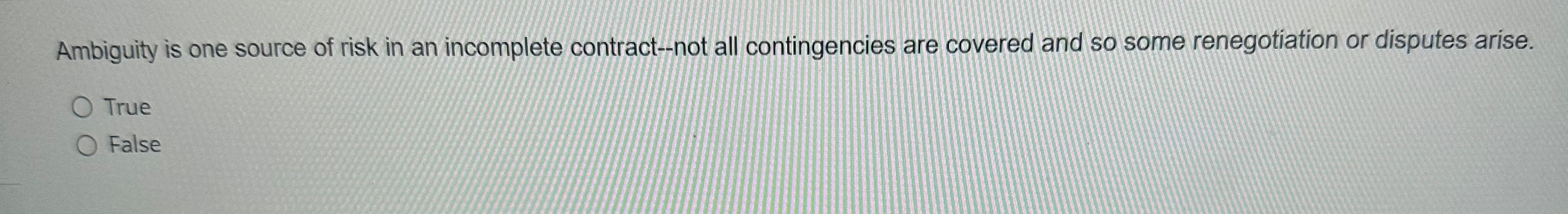 Solved Ambiguity is one source of risk in an incomplete | Chegg.com