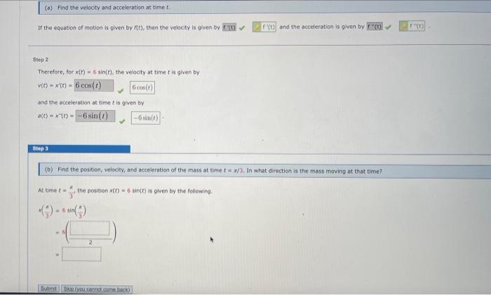 Solved (a) Find the velocity and acceleration at time to If | Chegg.com