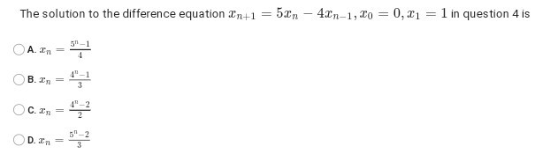 Solved The solution to the difference equation In+1 = 5xn – | Chegg.com