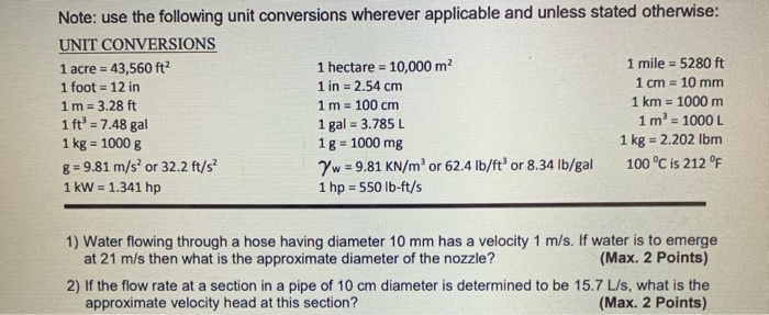 Solved Note: use the following unit conversions wherever | Chegg.com