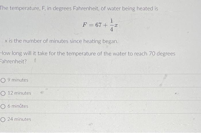 Solved The temperature, F, in degrees Fahrenheit, of water | Chegg.com