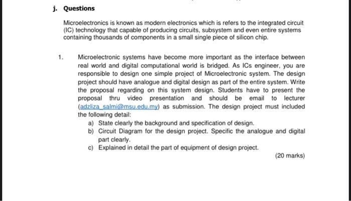 Solved j. Questions Microelectronics is known as modern | Chegg.com