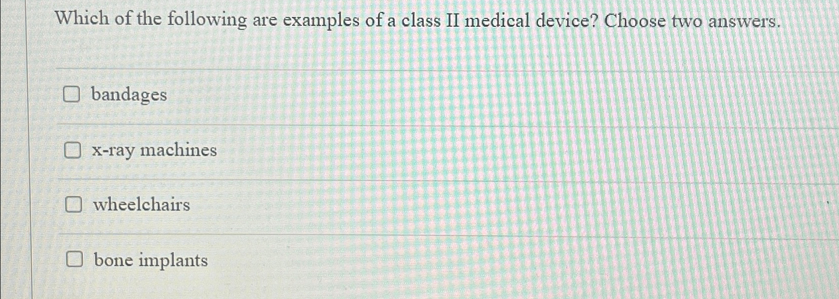 Solved Which of the following are examples of a class II | Chegg.com