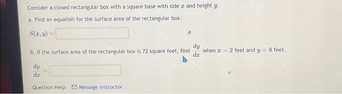 Solved Consider a closed rectangular box with a square base | Chegg.com
