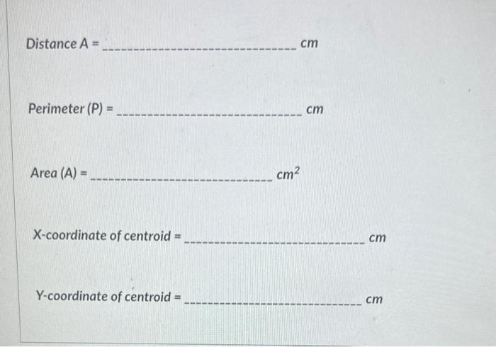 Solved Calculate distance A, the perimeter (P), area (A), | Chegg.com