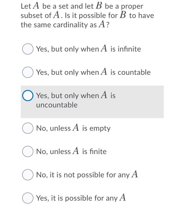 Solved If A is a countable set and B is an uncountable set, | Chegg.com