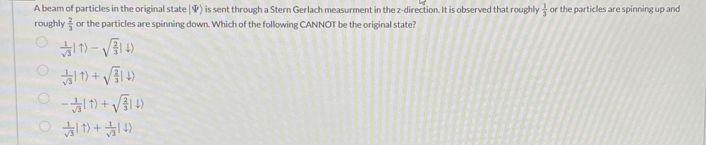 A beam of particles in the original state |Ψ:| ﻿is | Chegg.com