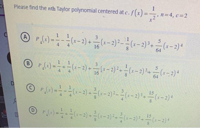 Solved Please find the nth Taylor polynomial centered at | Chegg.com