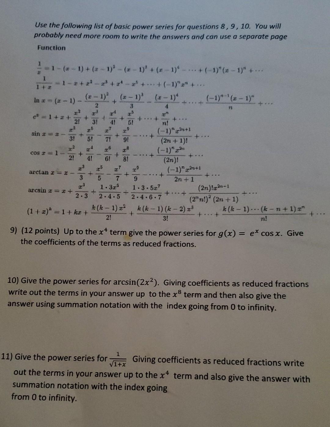 Solved Use the following list of basic power series for | Chegg.com