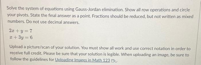 Solved Solve the system of equations using Gauss-Jordan | Chegg.com
